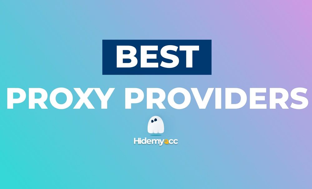 Best Proxy Provider 2025: Top 15 Services Compared